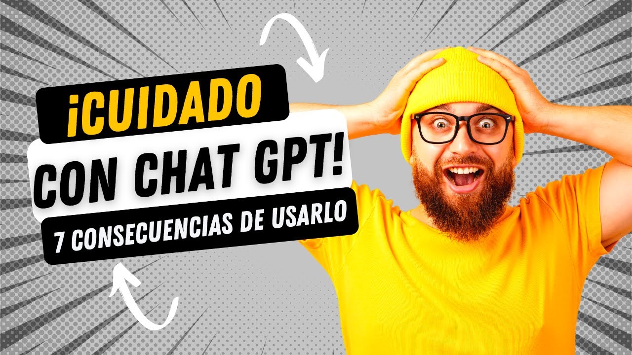 ¡Cuidado con CHAT GPT! Estas son las 7 consecuencias que podrías ...